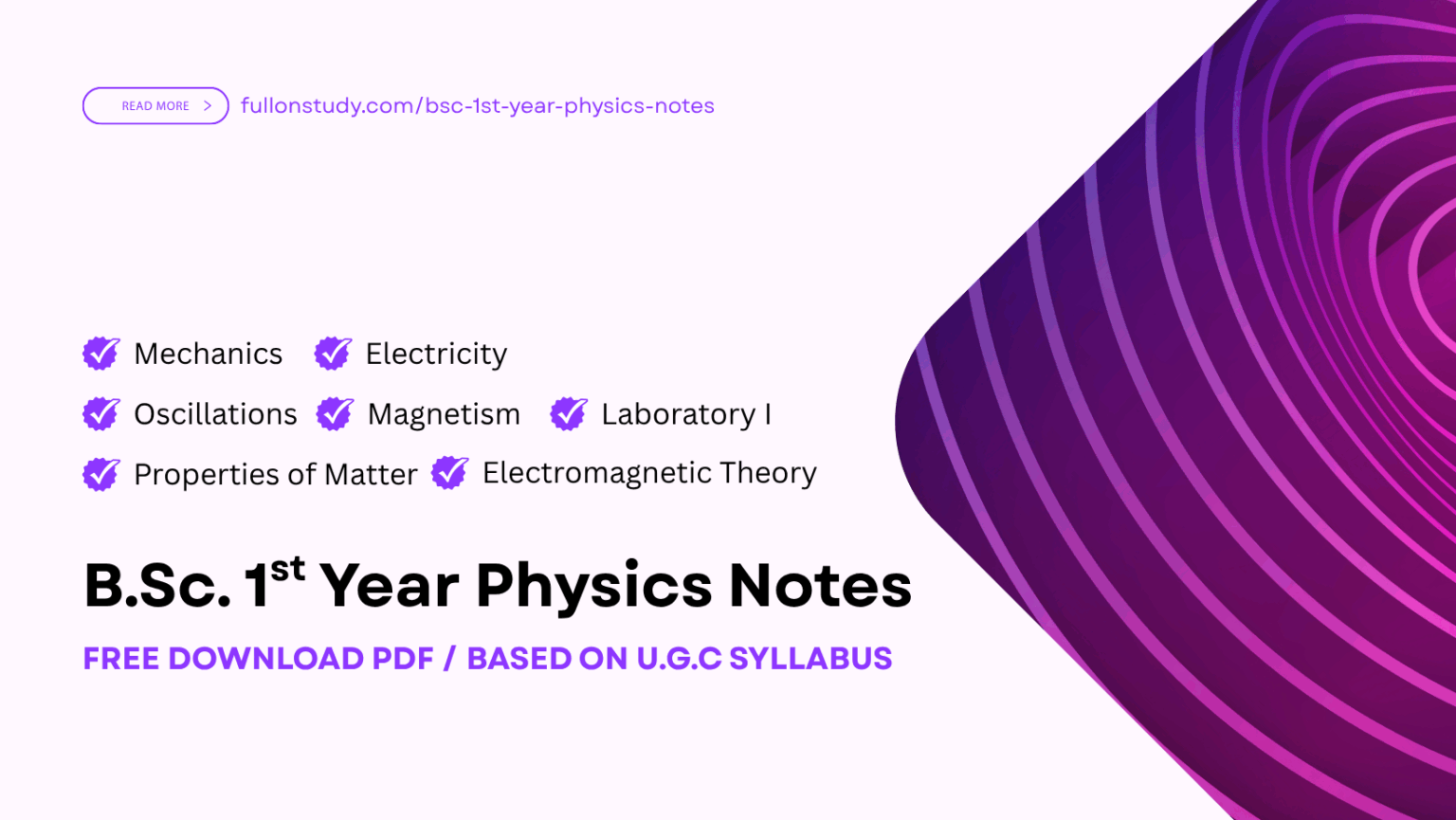 BSc 1st Year Physics Notes: Free Download PDF (Updated 2025)